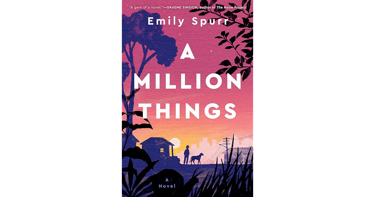 A Million Things by Emily Spurr