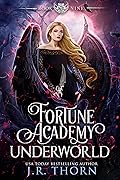Fortune Academy Series by J.R. Thorn