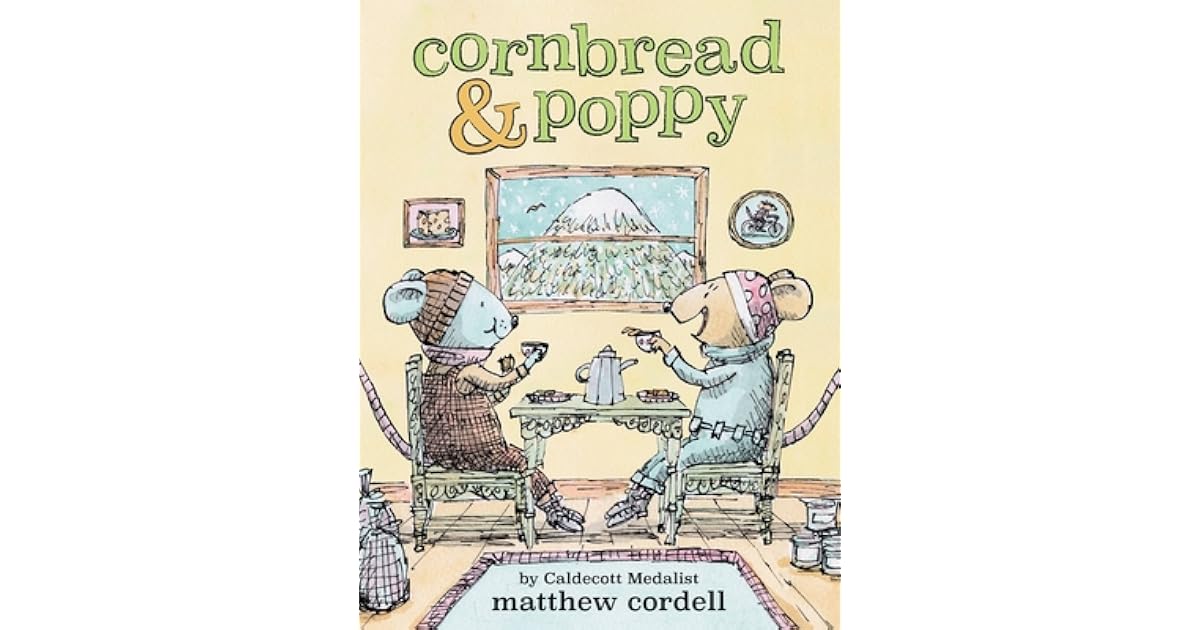 Cornbread & Poppy by Matthew Cordell