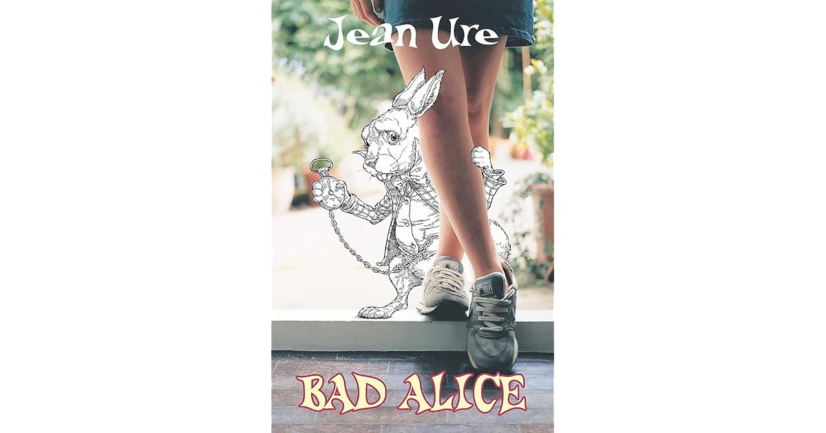 Bad Alice by Jean Ure