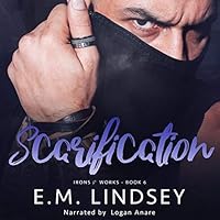 Scarification (Irons and Works, #6) by E.M. Lindsey