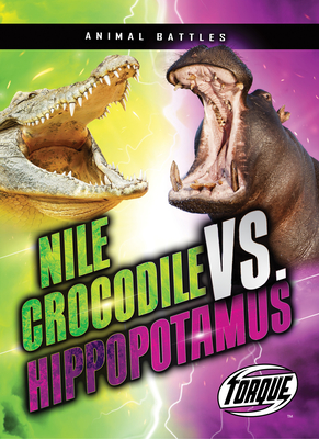 ^Download PDF Nile Crocodile vs. Hippopotamus (Animal Battles) BY ...