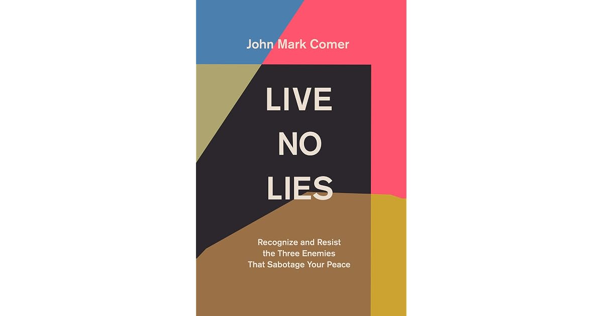 Eric Morrissey’s Kindle Notes & Highlights for Live No Lies: Recognize ...