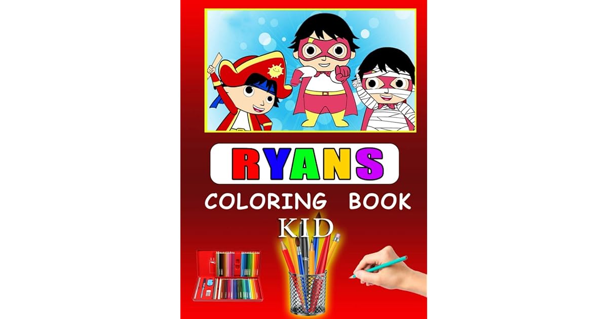 Ryans Coloring Book Kid: Ryan's Art World Book Coloring for Adults and ...