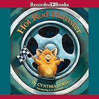 Hot Rod Hamster by Cynthia Lord
