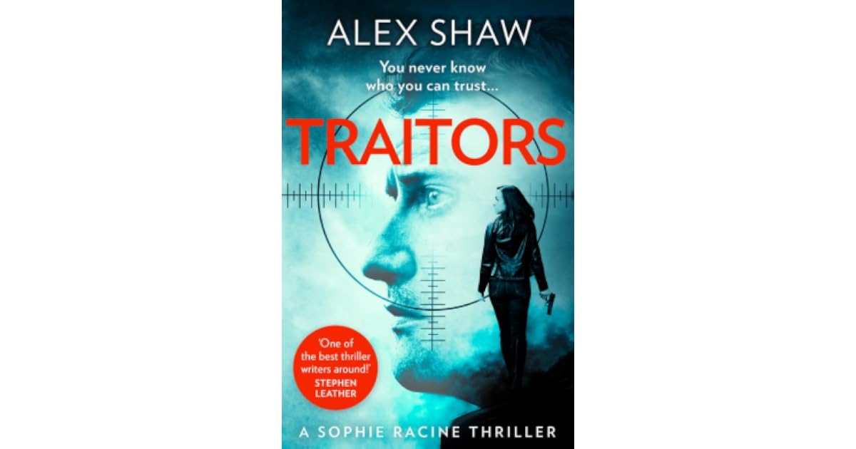Traitors by Alex Shaw