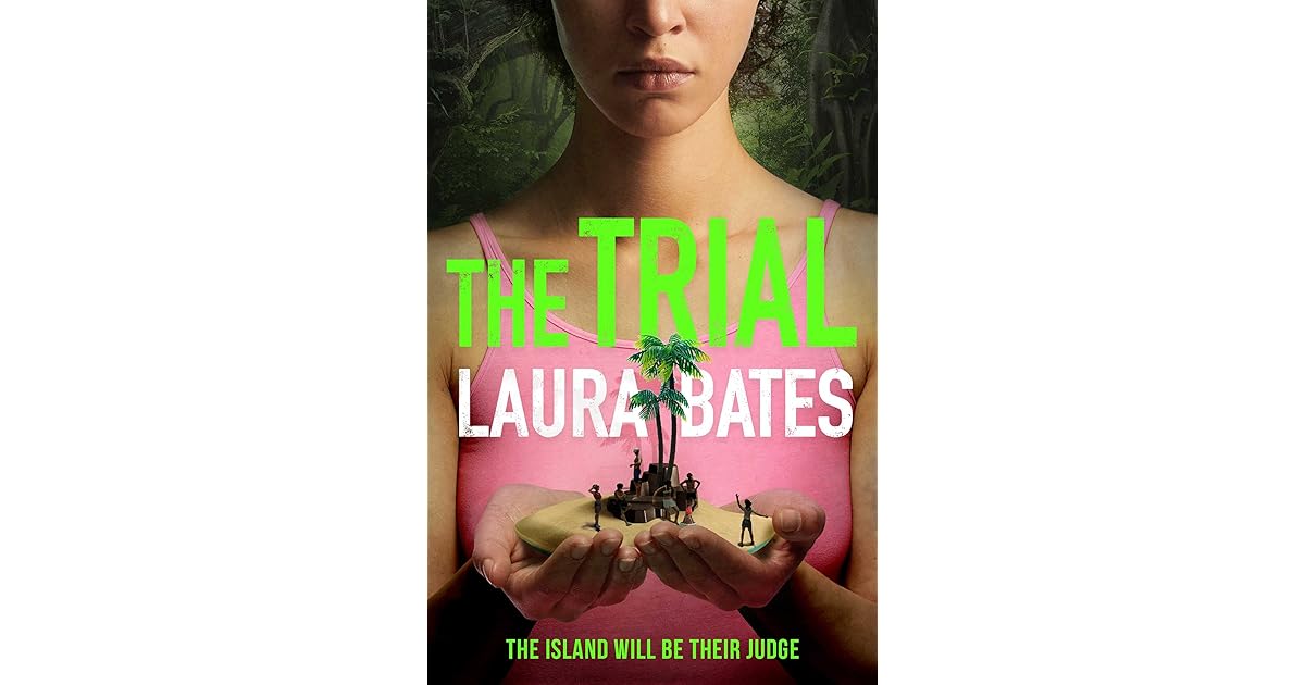 The Trial by Laura Bates