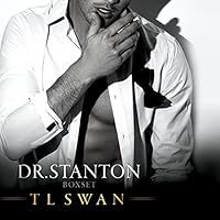Dr. Stanton (Dr. Stanton, #1) by T.L. Swan