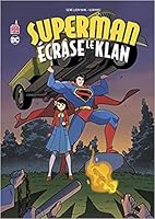 Superman Smashes the Klan by Gene Luen Yang