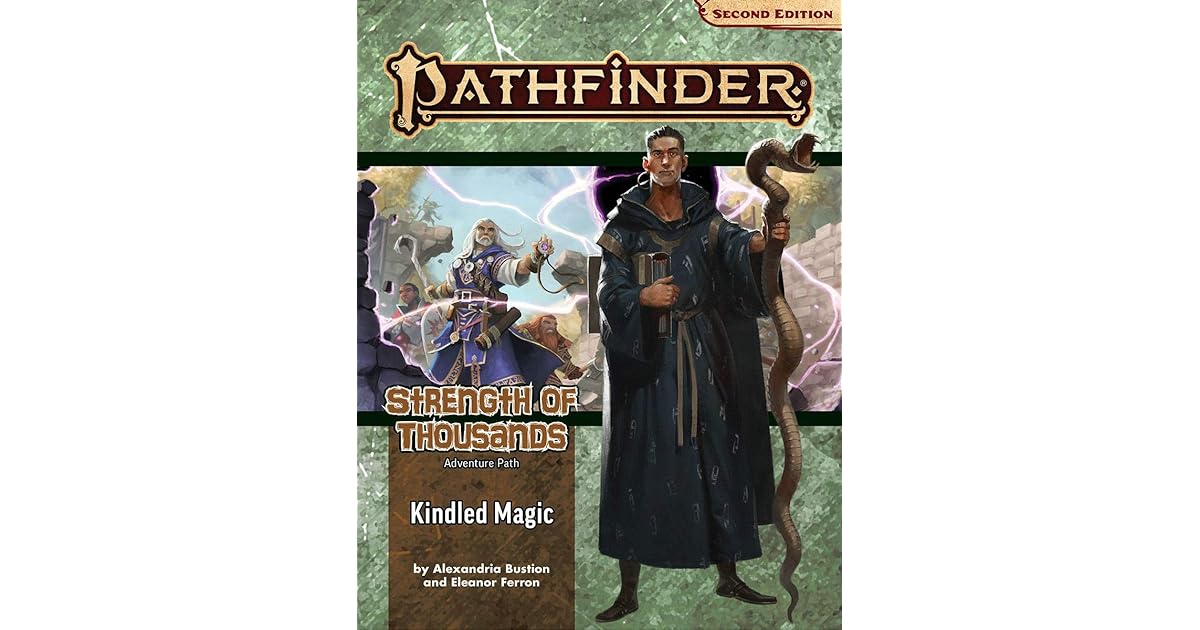 Pathfinder Adventure Path: Kindled Magic (Strength of Thousands 1 of 6 ...