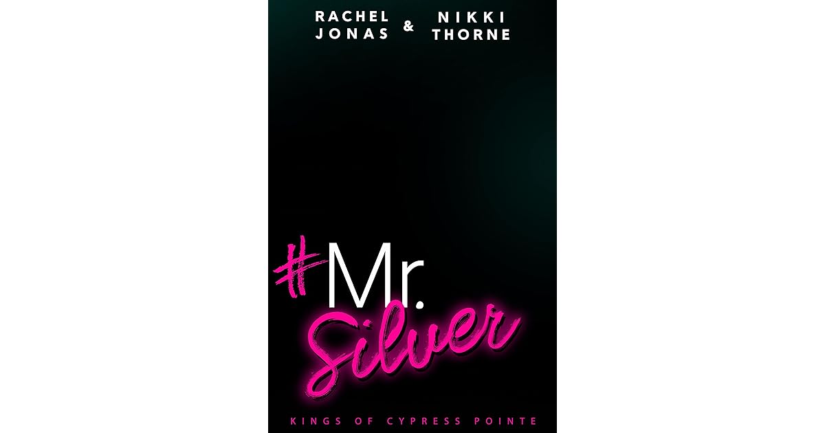Mr. Silver: A College Enemies to Lovers Standalone by Rachel Jonas