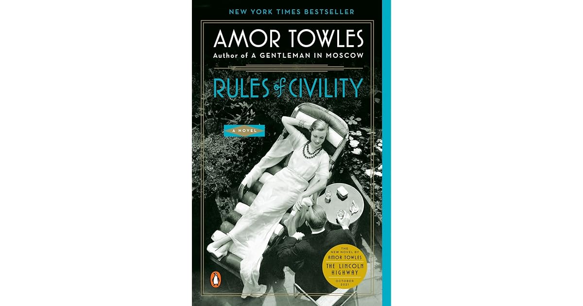 Amor Towles’s Kindle Notes & Highlights for Rules of Civility