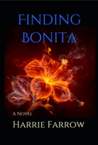 Finding Bonita by Harrie Farrow