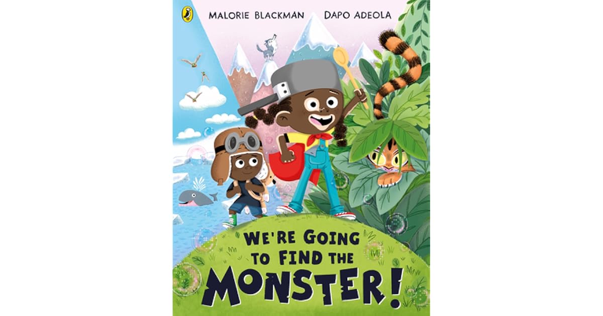 We're Going to Find the Monster by Malorie Blackman