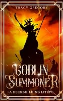 Goblin Summoner by Tracy Gregory