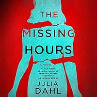 The Missing Hours by Julia Dahl