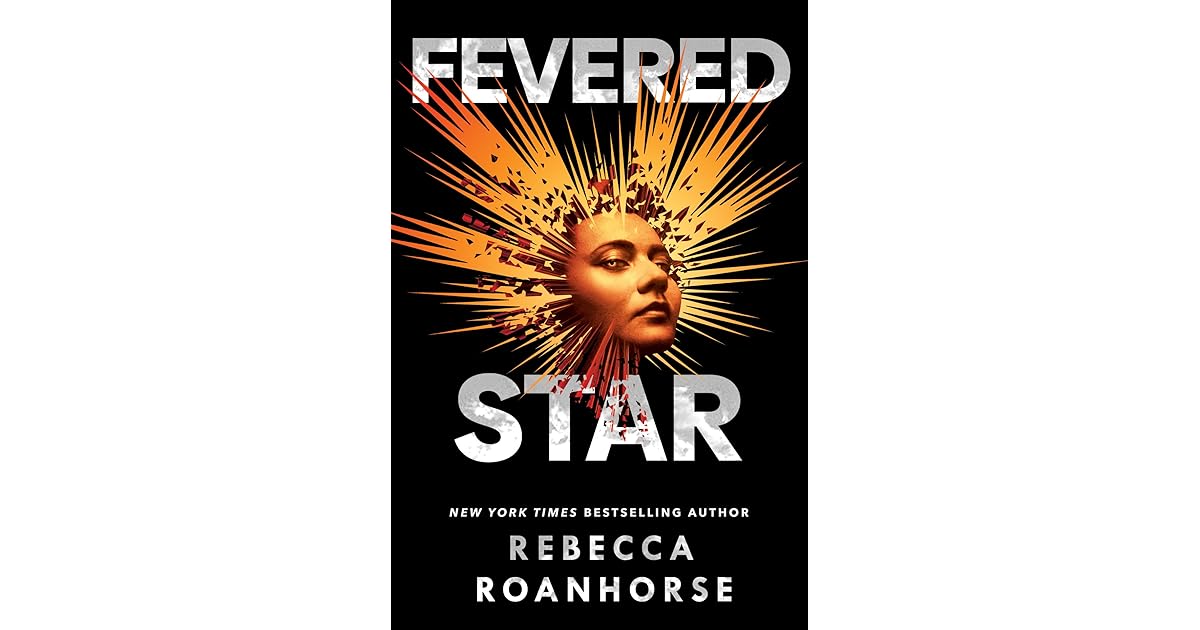 Fevered Star (Between Earth and Sky, #2) by Rebecca Roanhorse