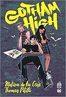 Gotham High by Melissa de la Cruz