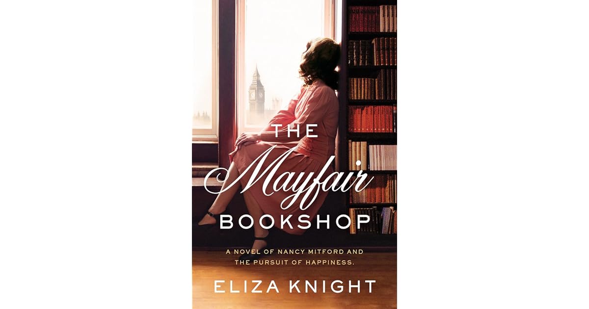 The Mayfair Bookshop by Eliza Knight