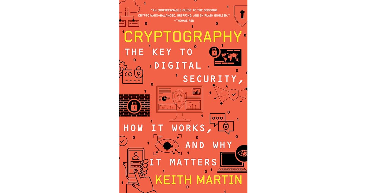 Book giveaway for Cryptography: The Key to Digital Security, How It ...