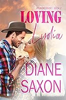 Loving Lydia (Atlantic Divide, #2) by Diane Saxon