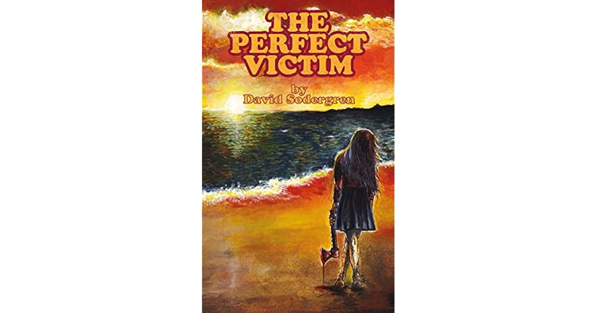 The Perfect Victim by David Sodergren