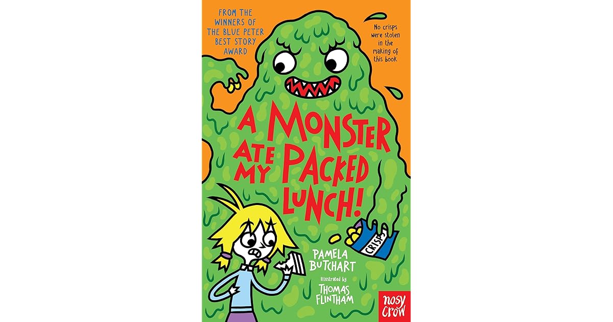A Monster Ate My Packed Lunch! by Pamela Butchart