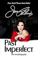Past Imperfect: An Autobiography by Joan Collins