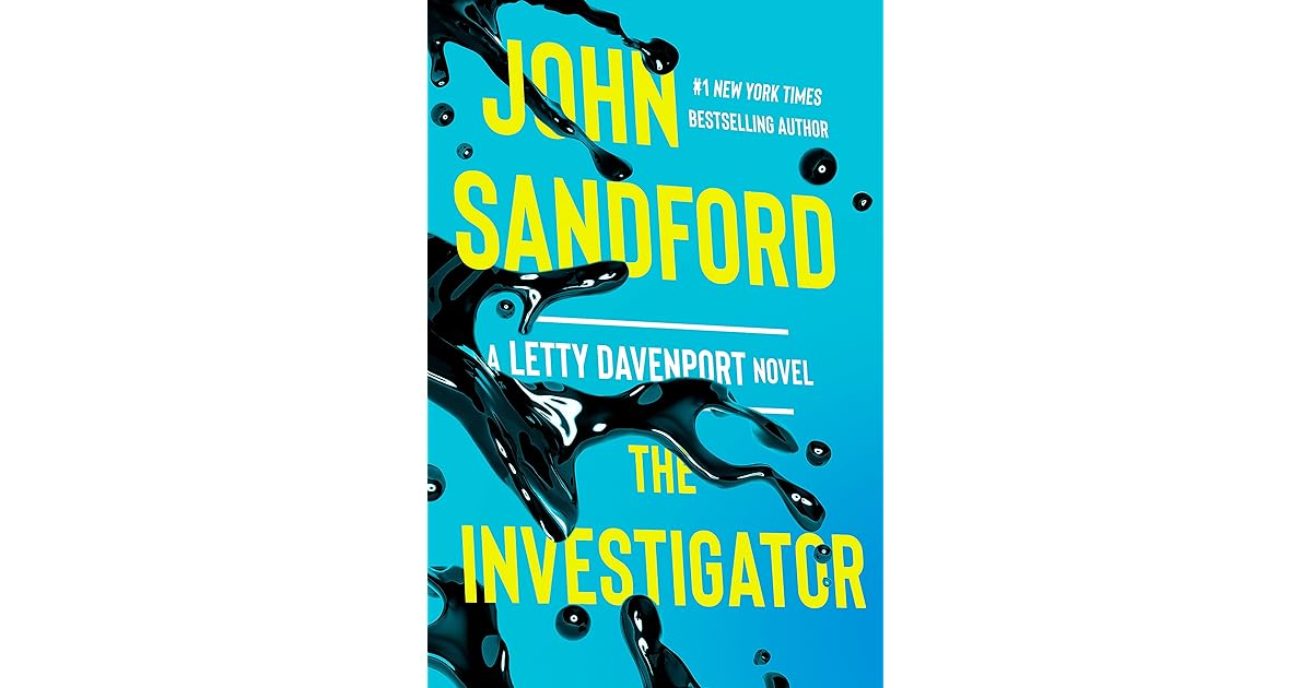 The Investigator (Letty Davenport #1) by John Sandford