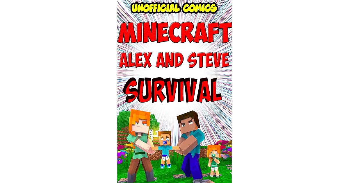 (Unofficial Comics) Diary Minecraft Life of Alex And Steve Edition Book ...
