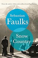 Snow Country by Sebastian Faulks