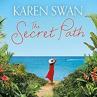The Secret Path by Karen Swan
