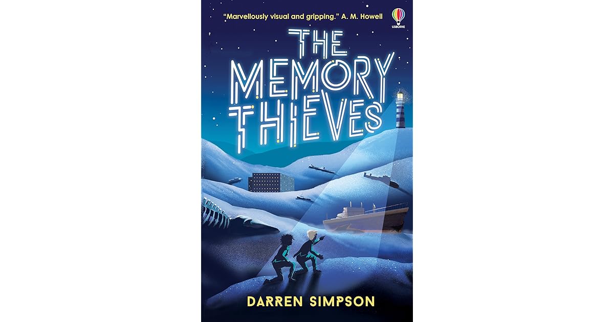 The Memory Thieves by Darren Simpson