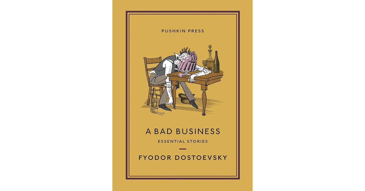 A Bad Business by Fyodor Dostoevsky