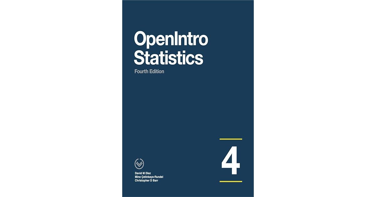 OpenIntro Statistics: 4th Edition by David Diez