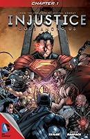 Injustice: Gods Among Us #1 by Tom Taylor