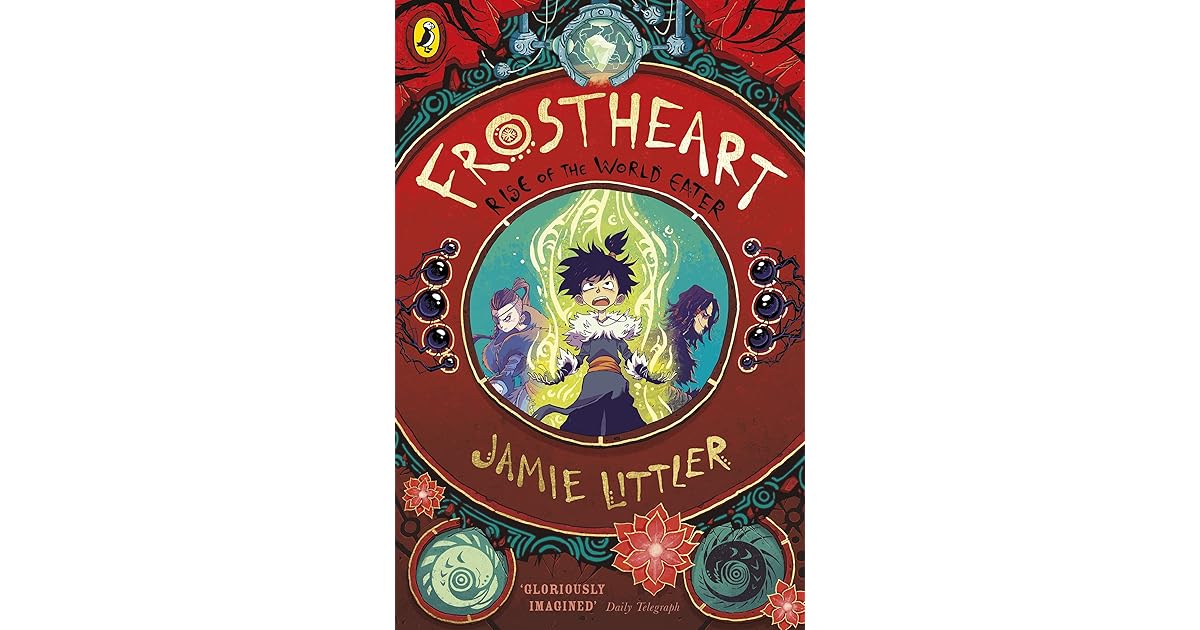 Rise of The World Eater (Frostheart #3) by Jamie Littler