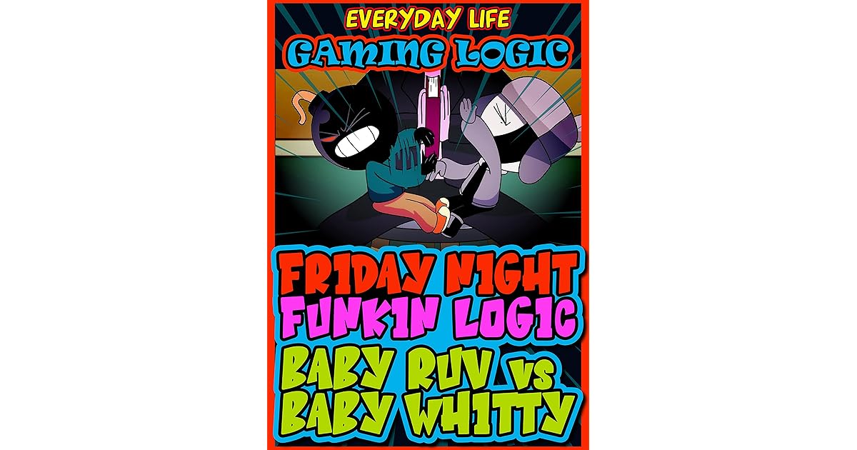 Friday Night Funkin Comic: Baby Ruv Vs Baby Whitty by Valeria Carbajal