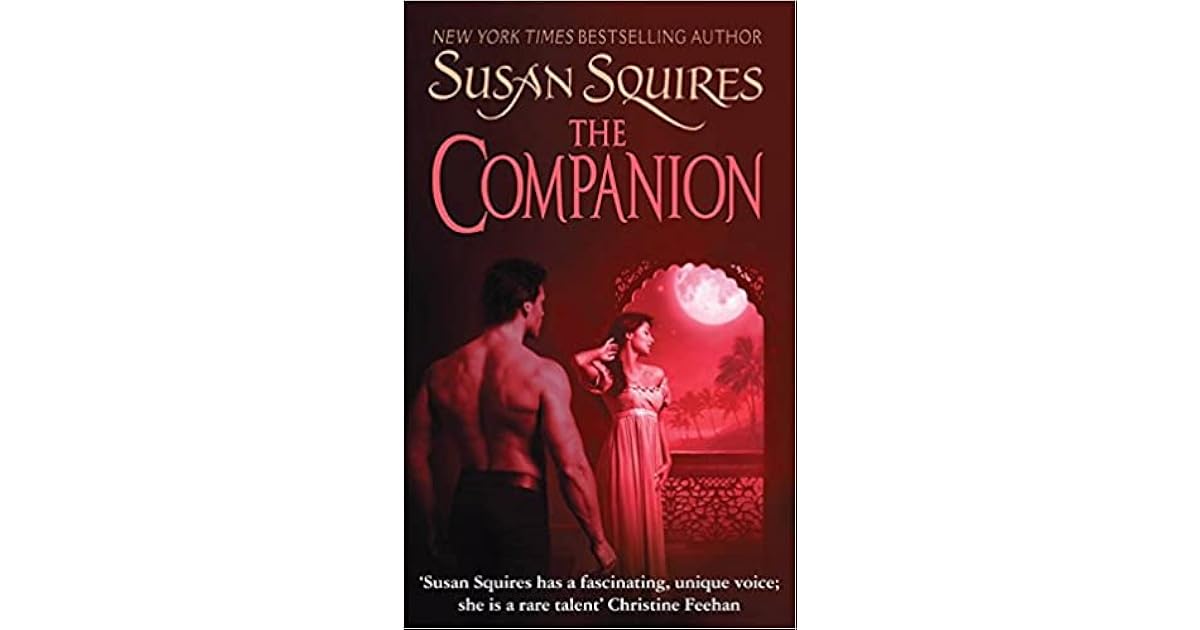 The Companion (Companion, #1) by Susan Squires