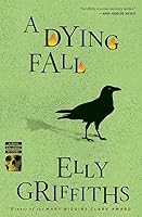 Dying Fall (Ruth Galloway, #5) by Elly Griffiths