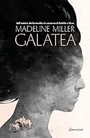 Galatea by Madeline Miller