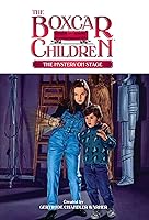 The Mystery on Stage by Gertrude Chandler Warner