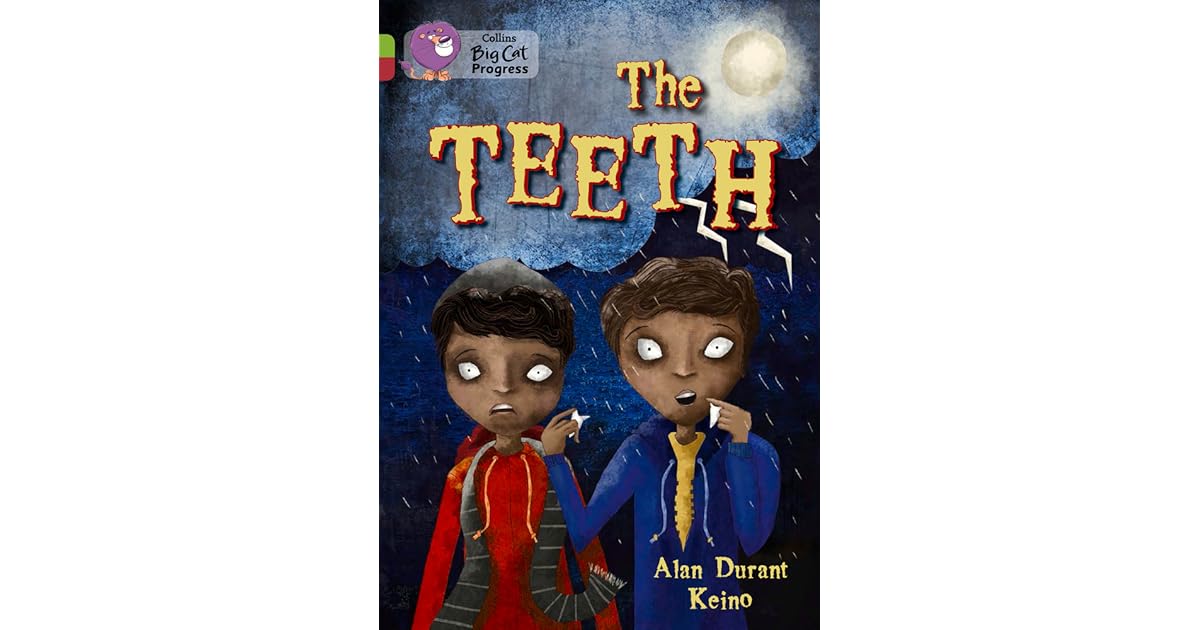 The Teeth: Band 11 Lime/Band 14 Ruby by Alan Durant