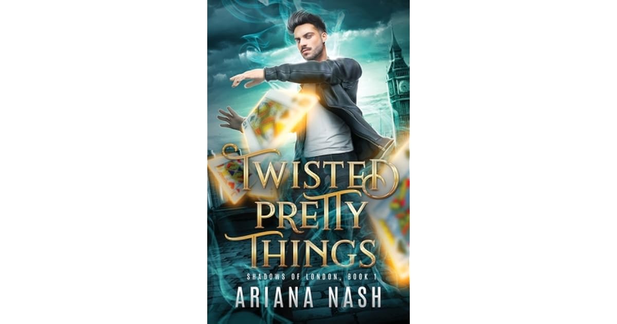 Book giveaway for Twisted Pretty Things by Ariana Nash Aug 13-Aug 20, 2021