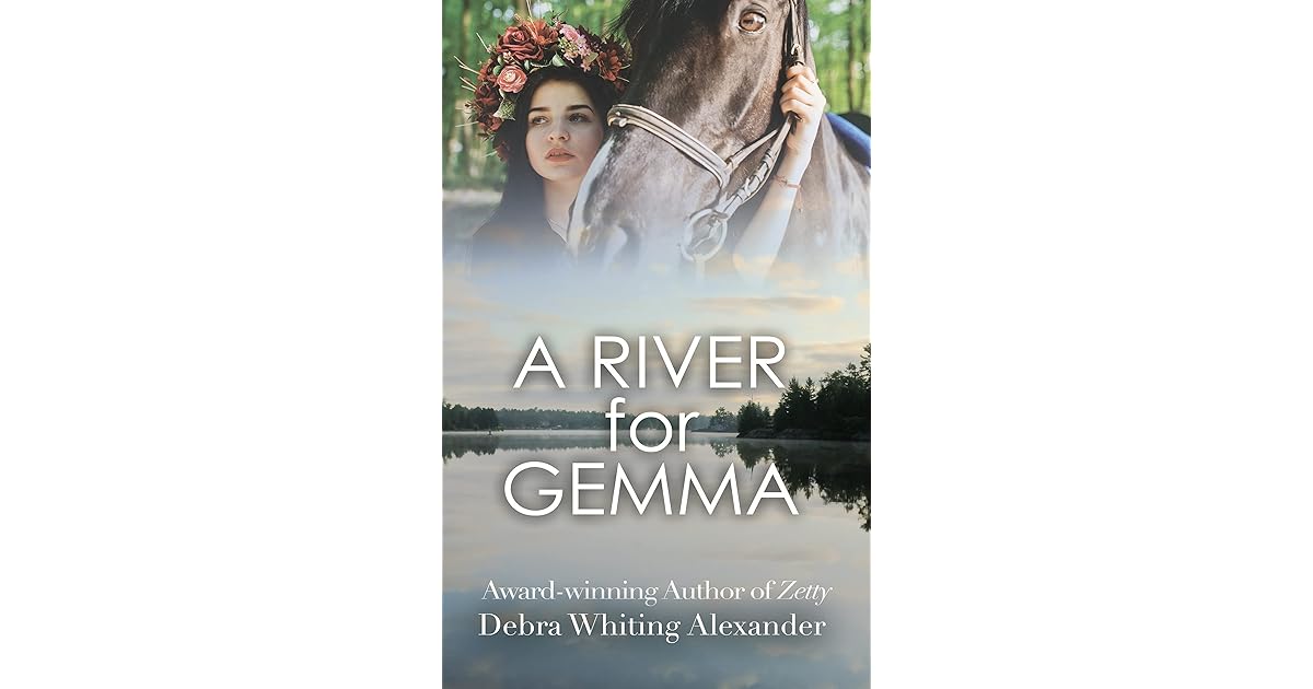 Book giveaway for A River for Gemma by Debra Whiting Alexander Aug 16 ...