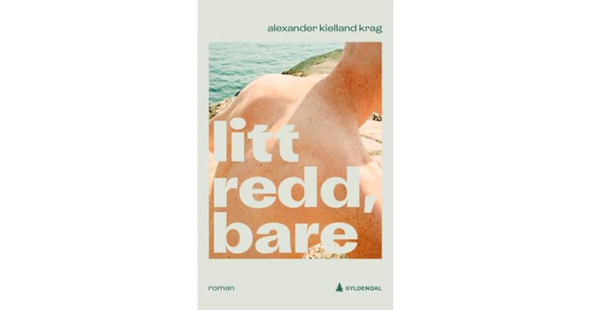 Litt redd, bare by Alexander Kielland Krag