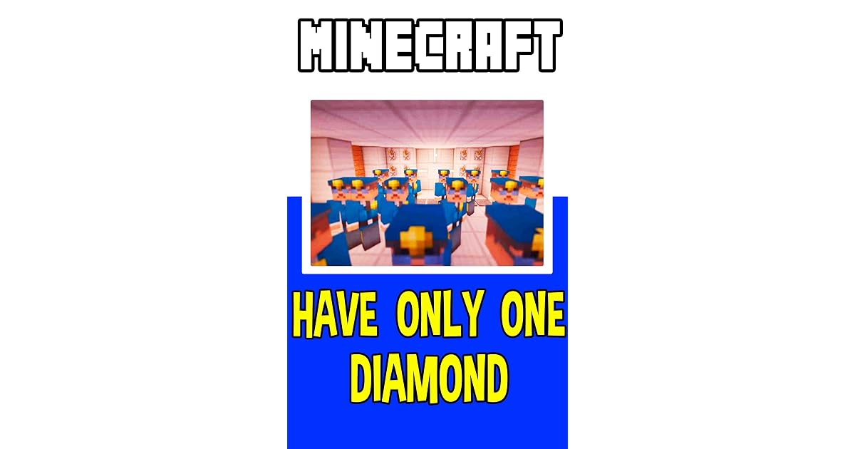 Minecraft Comic Book: Have Only ONE Diamond by Thomas Hartmann