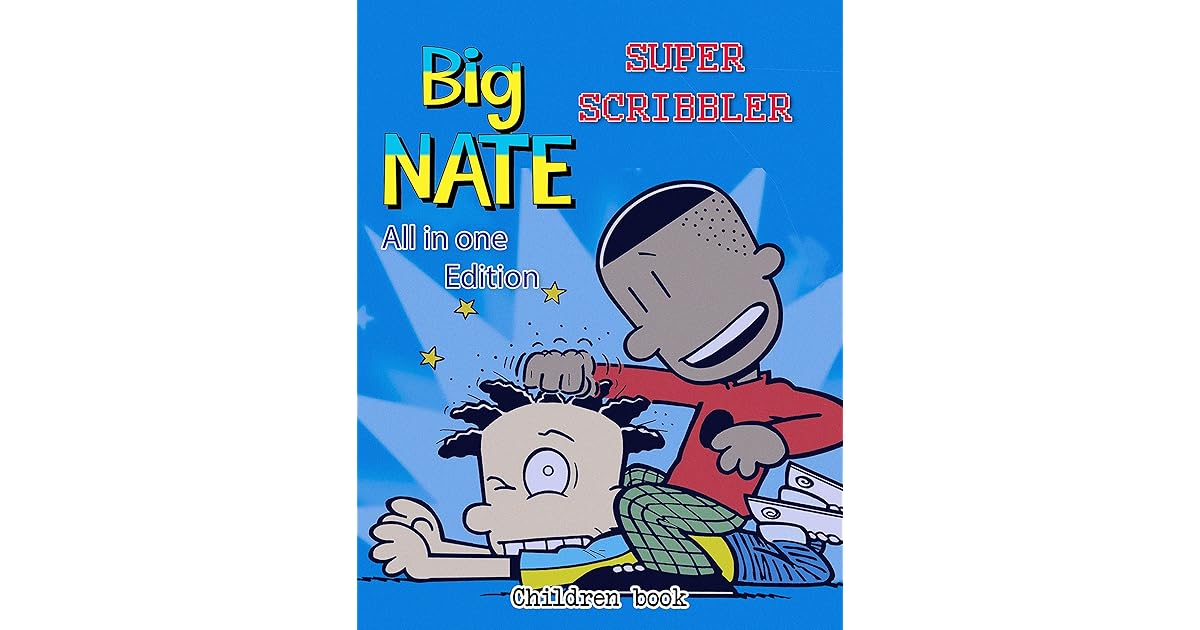 Super-Scribbler!!: Biig-Natee: Children-Book-All-in-one by Myrna Wyatt