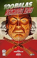 100 Bullets: Brother Lono by Brian Azzarello