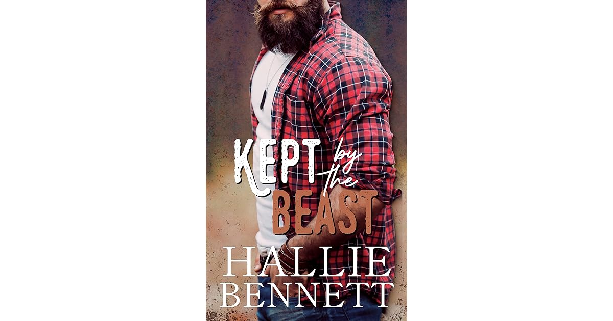 Kept by the Beast by Hallie Bennett